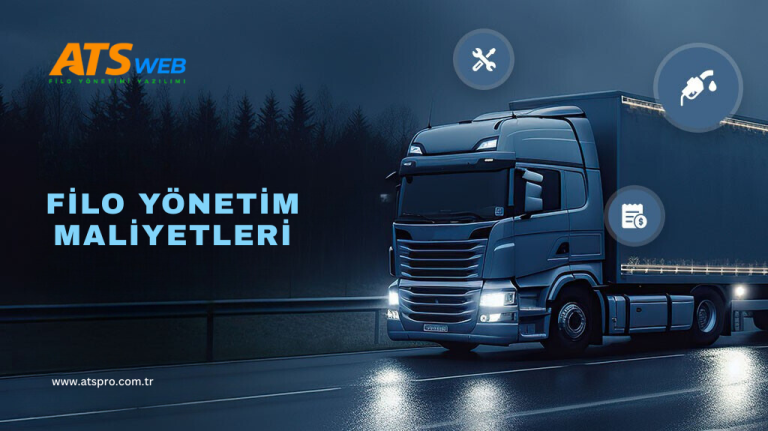 Filo Maliyet Analizi Nasıl Yapılır? - Bulut Tabanlı Filo Yönetimi Yazılımı